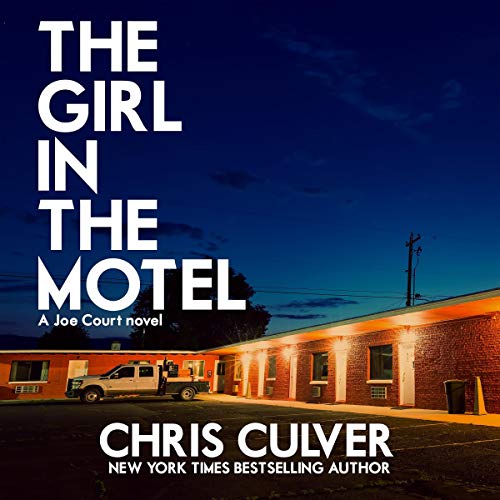 Amazon.com: The Girl in the Motel: Joe Court, Book 1 (Audible Audio Edition): Chris Culver ...