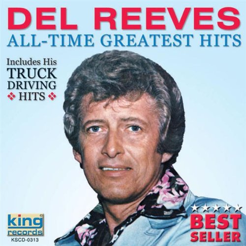 REEVES,DEL - All Time Greatest Hits - Amazon.com Music