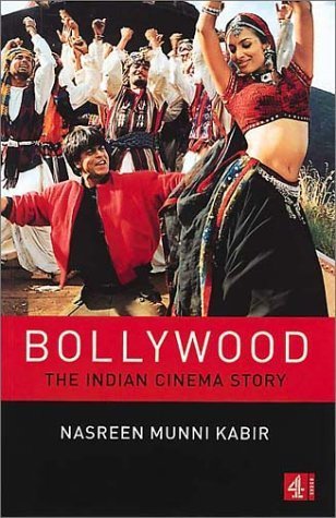 Bollywood: The Indian Cinema Story: Kabir, Nasreen Munni: 9780752219431 ...