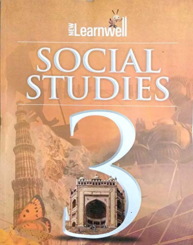 New Learnwell Social Studies Class 3 : Amazon.in: Books