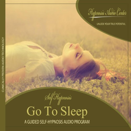 Play Go to Sleep - Guided Self-Hypnosis by Hypnosis Audio Center on ...