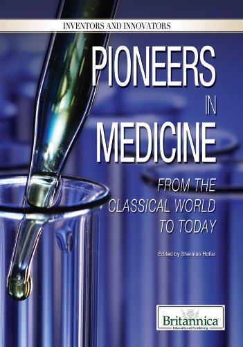 Amazon.com: Pioneers in Medicine: From the Classical World to Today ...