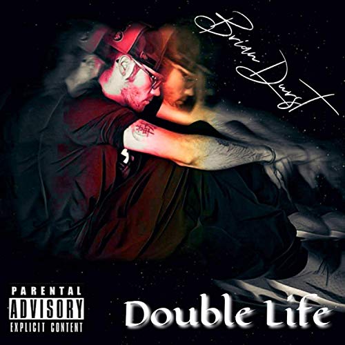 Amazon Music - Brian DurstのDouble Life [Explicit] - Amazon.co.jp