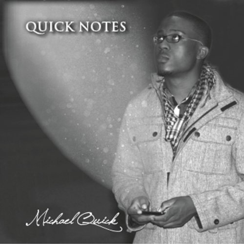 Amazon.com: Quick Notes : Michael Quick: Digital Music