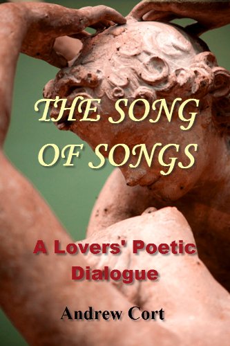 Amazon.com: The Song of Songs: A Lover's Poetic Dialogue eBook : Cort ...