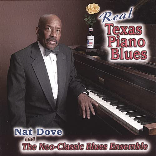 Nat Dove & the Neo-Classic Blues Ensemble, Nathaniel Dove - Real Texas ...