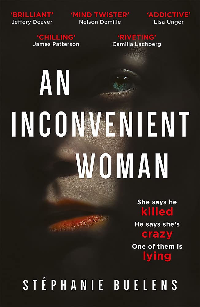 An Inconvenient Woman: an addictive thriller with a devastating ...