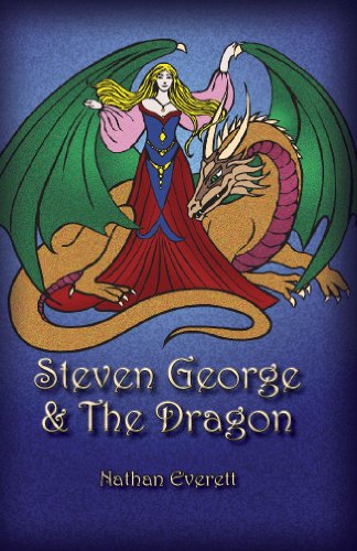 Steven George & The Dragon - Kindle edition by Everett, Nathan ...