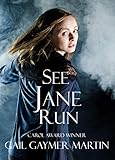 See Jane Run (Kindle Edition)