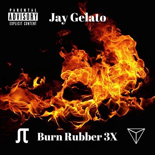 Play Burn Rubber 3X by Jay Gelato on Amazon Music
