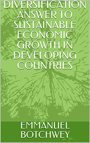Amazon.com: DIVERSIFICATION ANSWER TO SUSTAINABLE ECONOMIC GROWTH IN ...