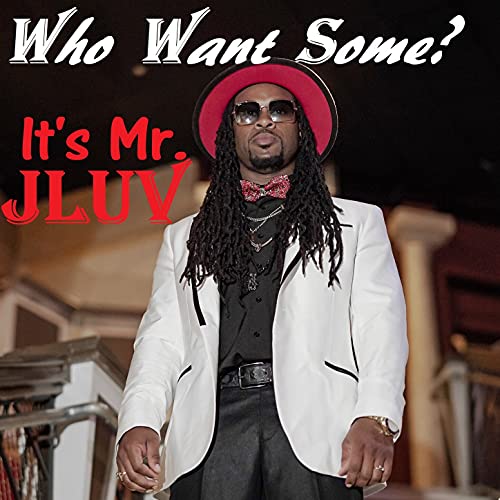 Who Want Some? de It's Mr. JLUV en Amazon Music Unlimited