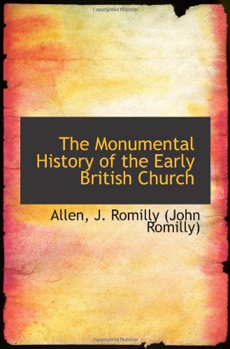 Amazon.com: The Monumental History of the Early British Church ...