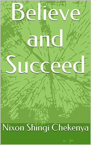 Believe and Succeed (Arise and Shine Book 1) - Kindle edition by ...