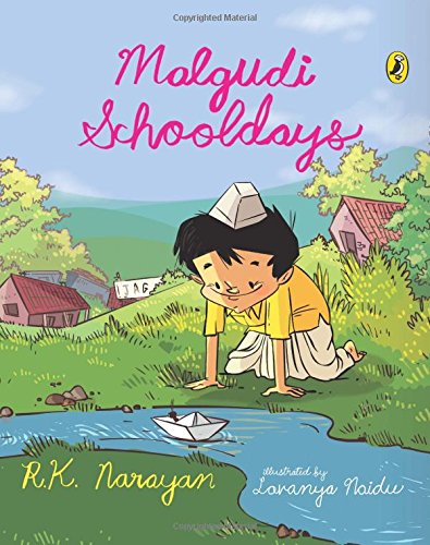 Malgudi Schooldays: Narayan, R K, Naidu, Lavanya: 9780143333258: Amazon ...