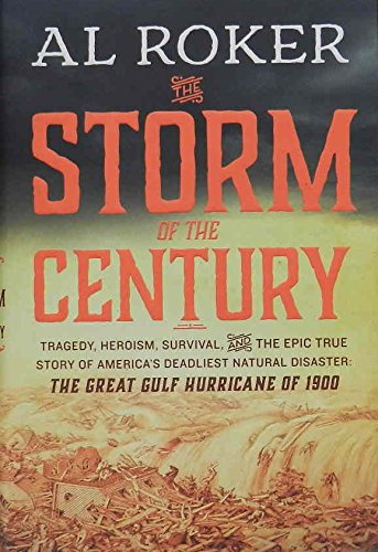 The Storm of the Century: Al Roker: 9780062443519: Amazon.com: Books