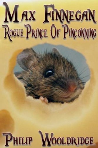 Amazon.com: Max Finnegan: Rogue Prince Of Pinconning eBook : Wooldridge ...