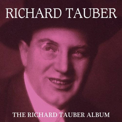 Écouter The Richard Tauber Album de Richard Tauber sur Amazon Music