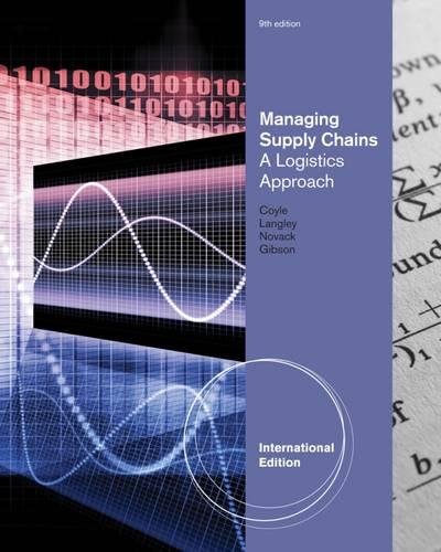Managing Supply Chains: A Logistics Approach, International Edition ...