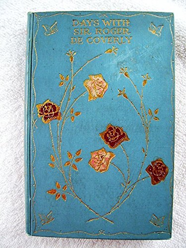 Days with Sir Roger de Coverly: Joseph Addison: Amazon.com: Books