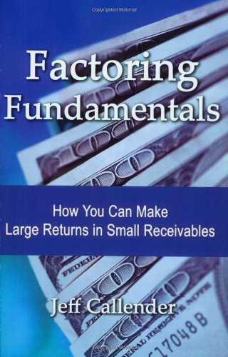 Factoring Fundamentals: How You Can Make Large Returns in Small ...