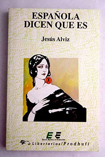 Amazon.com: Española dicen que es: 9788479540722: Jess Alviz: Books