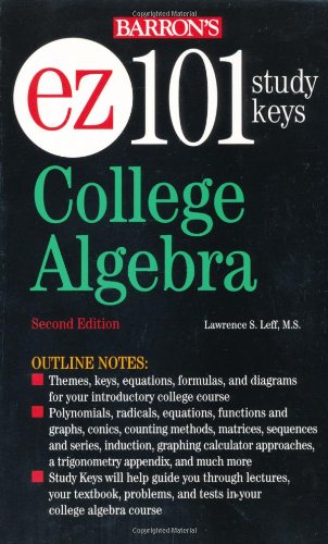 EZ-101 College Algebra (Barron's Easy 101 Study Keys): Eisen, Peter ...