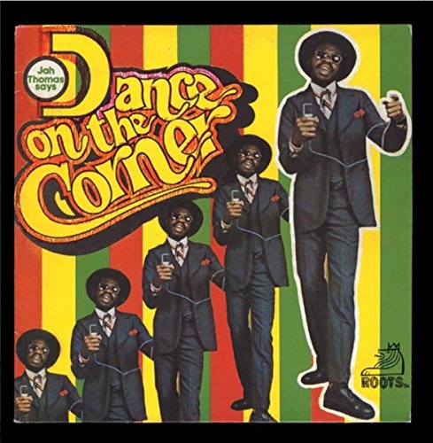 Amazon.com: Dance on the Corner : Jah Thomas: Digital Music
