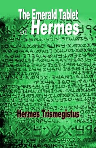 Emerald Tablet of Hermes: Trismegistus, Hermes: 9781592329816: Amazon ...