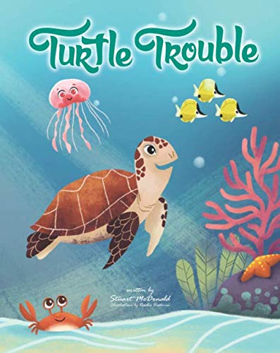 Turtle Trouble: Amazon.co.uk: McDonald, Stuart: 9781686321894: Books