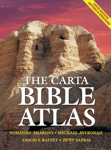 The Carta Bible Atlas - 5th Revised And Updated Edition eBook : Aharoni ...