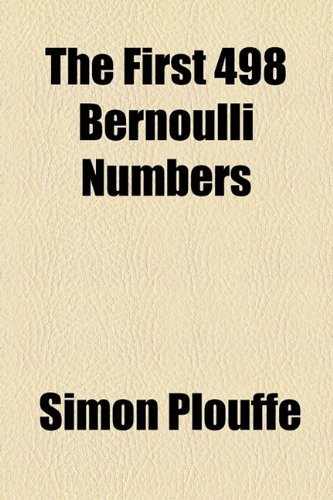 Buy The First 498 Bernoulli Numbers Book Online at Low Prices in India ...