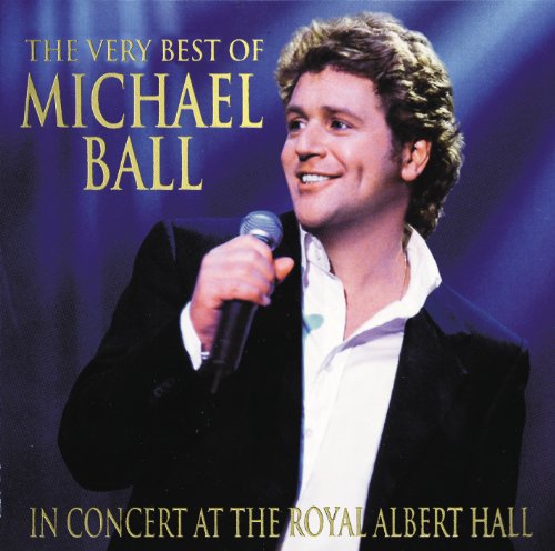 Amazon.com: The Very Best Of Michael Ball - In Concert At The Royal ...