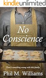 No Conscience (Twisty Crime Thrillers) - Kindle edition by Williams, Phil M.. Literature ...