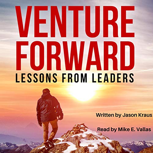 Amazon.com: Venture Forward: Lessons from Leaders (Audible Audio ...