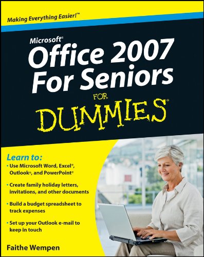 Buy Microsoft Office 2007 For Seniors For Dummies (For Dummies Series ...