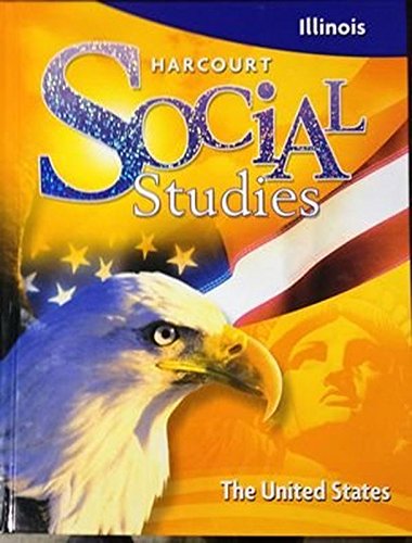 Harcourt Social Studies: Student Edition Grade 5 the United States 2009 ...
