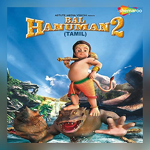 Amazon MusicでShamir Tandon & Sanjay DhakanのBal Hanuman 2 (Tamil)を再生する