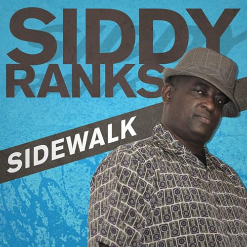 Play Sidewalk by Siddy Ranks on Amazon Music