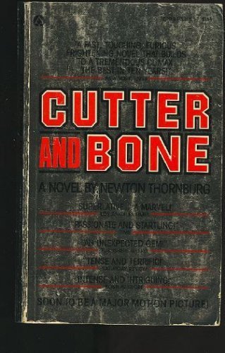 Cutter and Bone: Thornburg, Newton: 9780671652814: Amazon.com: Books