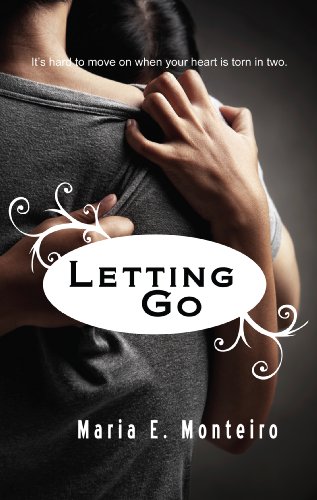 Letting Go (Hold on Tight Book 2) - Kindle edition by Monteiro, Maria E ...