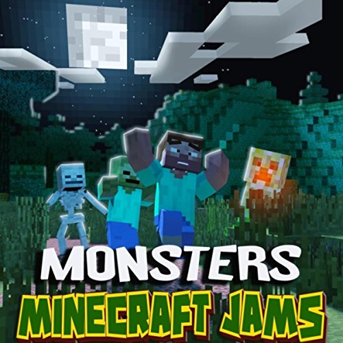 Amazon Music - Minecraft JamsのMonsters - Amazon.co.jp