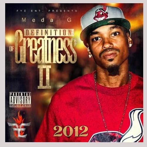 Play Definition Of Greatness 2 (2012) by Meda G on Amazon Music Unlimited