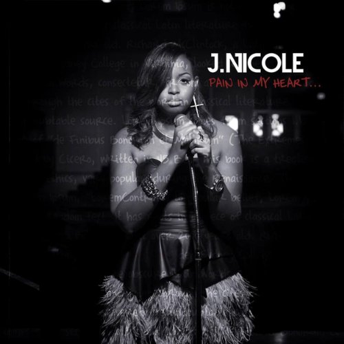 Amazon.com: Pain in My Heart : J.Nicole: Digital Music