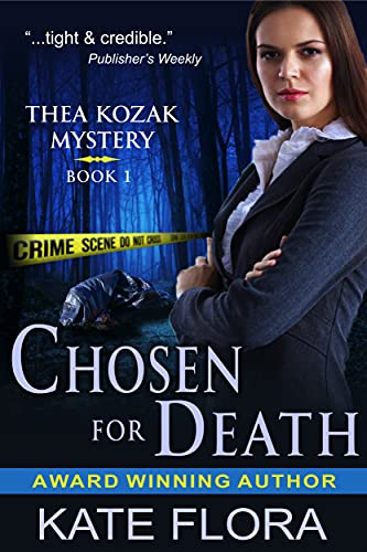 Chosen for Death (The Thea Kozak Mystery Series, Book 1) - Kindle ...