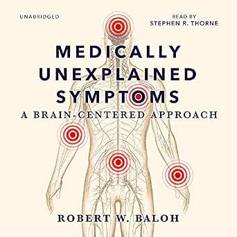 Medically Unexplained Symptoms: A Brain-Centered Approach (Edição em ...