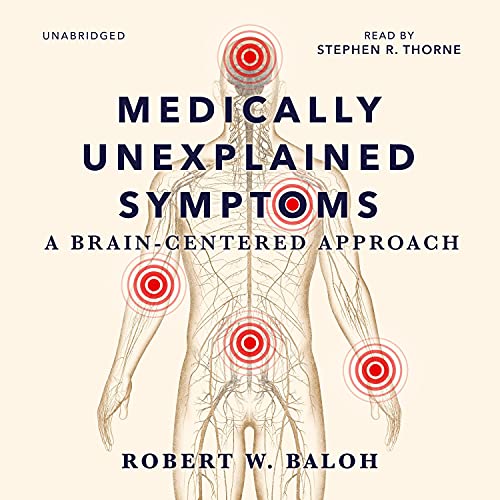 Amazon.co.jp: Medically Unexplained Symptoms: A Brain-Centered Approach ...