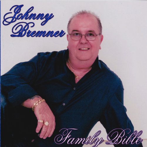 Amazon.com: Family Bible : Johnny Bremner: Digital Music