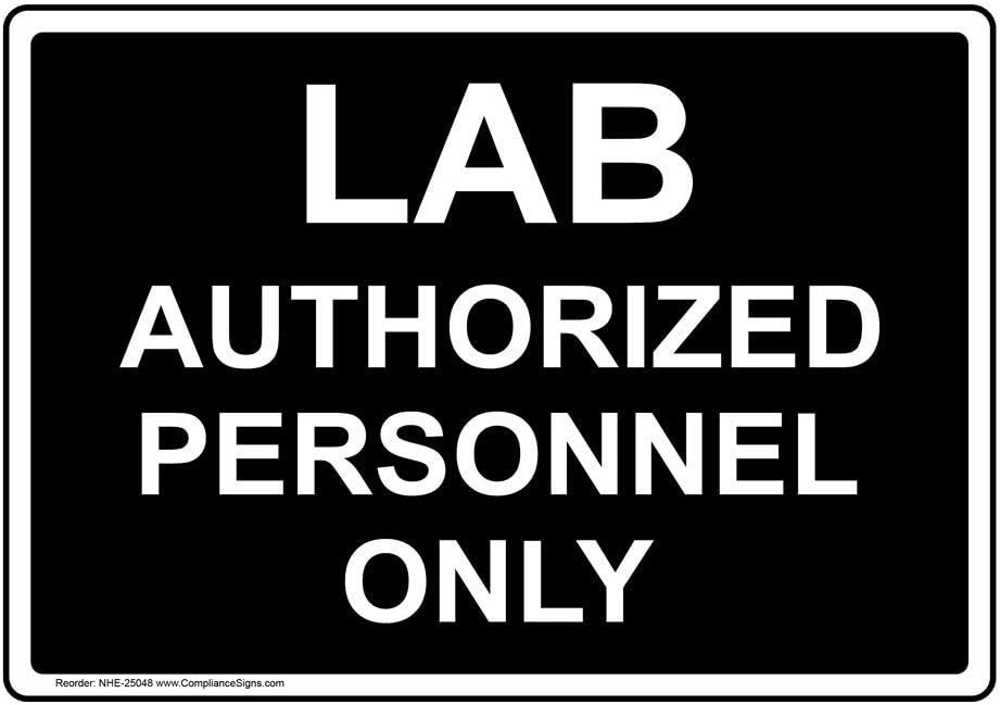 Amazon.com: ComplianceSigns.com Lab Authorized Personnel Only Sign ...