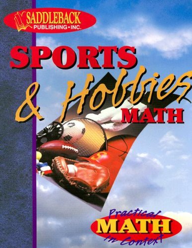 Sports & Hobbies Math (Practical Math in Context): McKay, Lucia, Ph.D ...